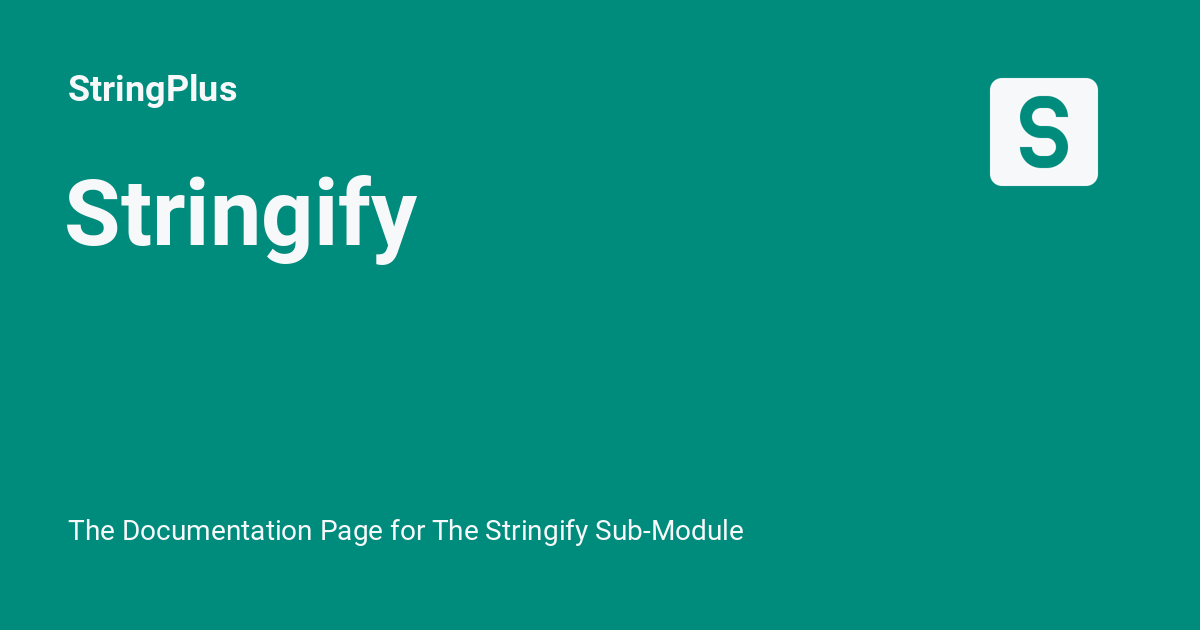 Stringify - StringPlus